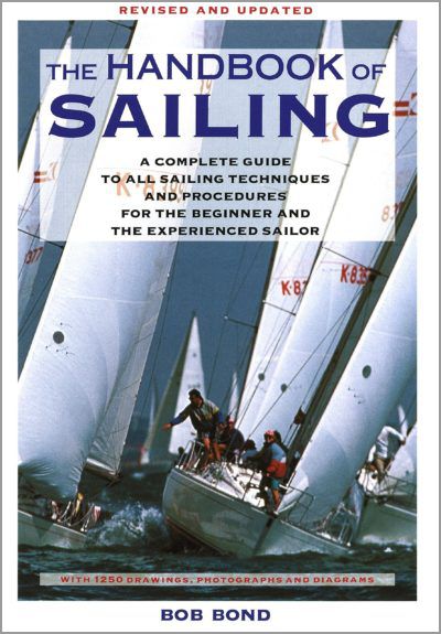 Sailing Handbook | Sailing Techniques | Practical Sailor